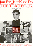 Jun Fan / Jeet Kune Do: the textbook. - Giri Martial Arts Supplies