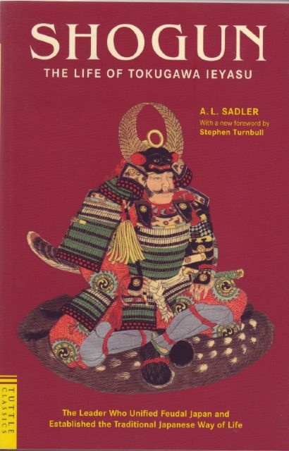 Shogun: The Life of Tokugawa Ieyasu - Giri Martial Arts Supplies