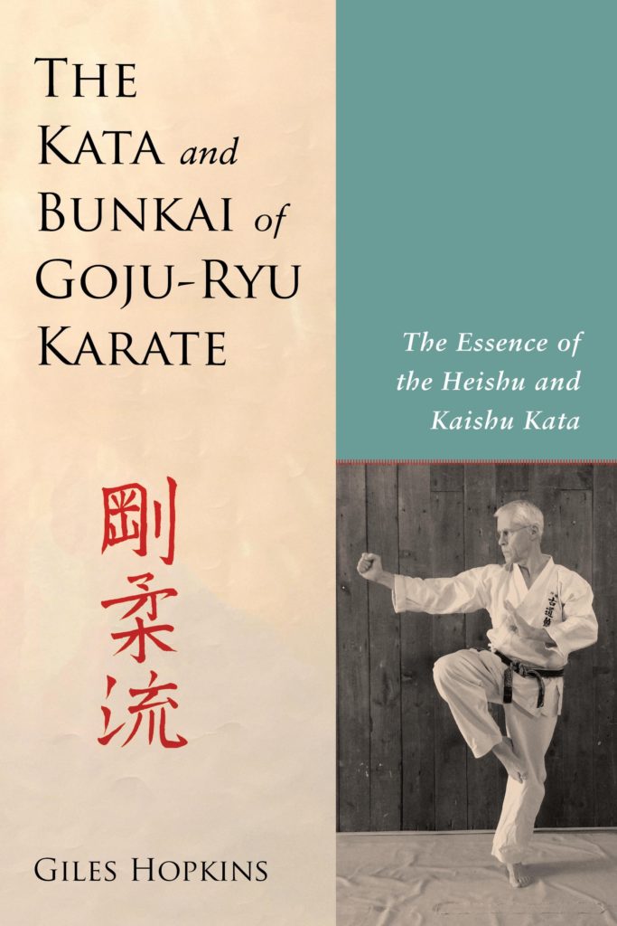 The Kata and Bunkai of Goju-Ryu Karate by Giles Hopkins - Giri Martial ...