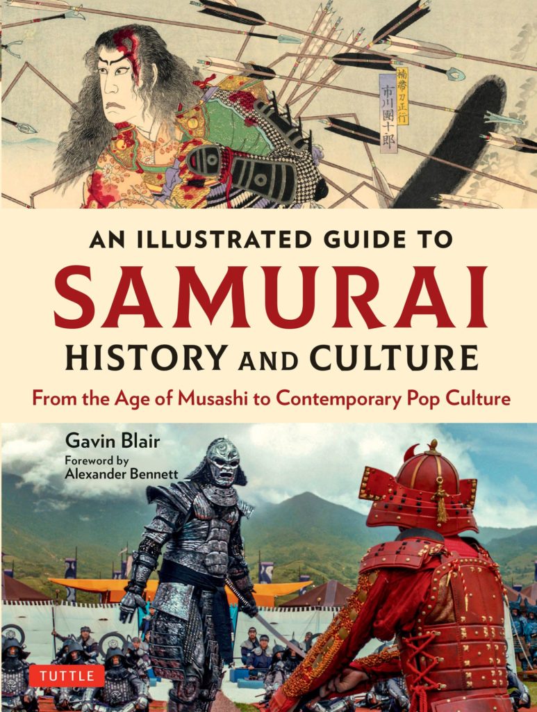 An Illustrated Guide to Samurai History and Culture: From the Age of ...